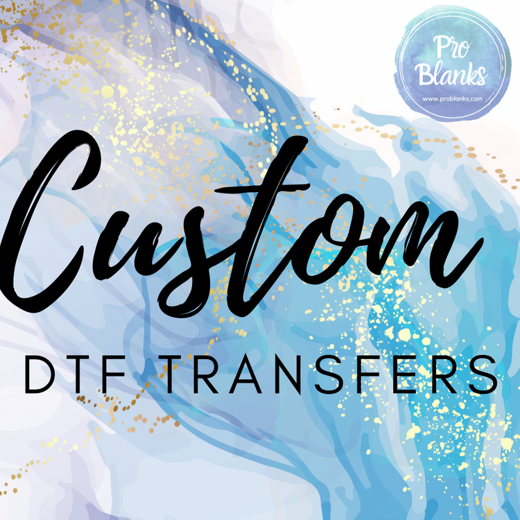 Pro Blanks DTF Transfers & Sublimation Blanks